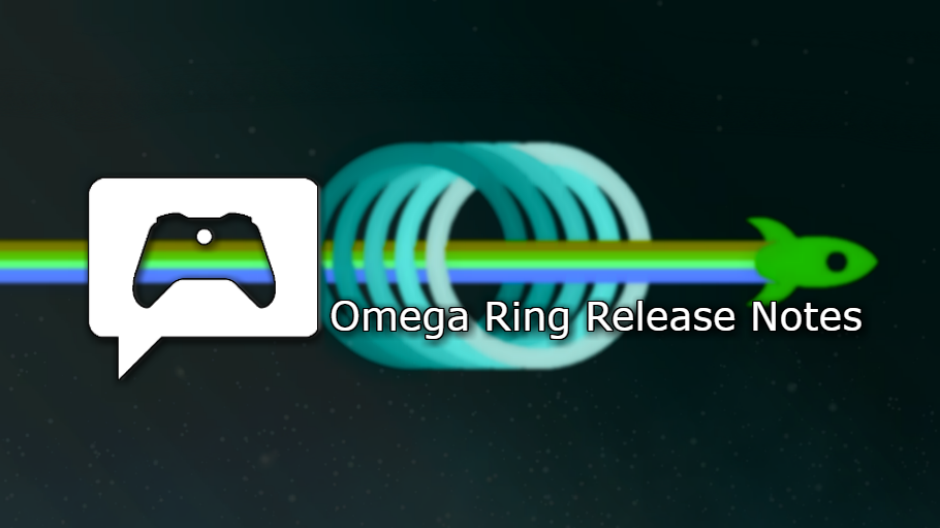 Xbox Insider Release Notes - Omega (2204.220321-2200) - Xbox Wire