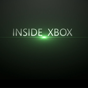 Inside Xbox Episode 3 Debuts May 17 - Xbox Wire